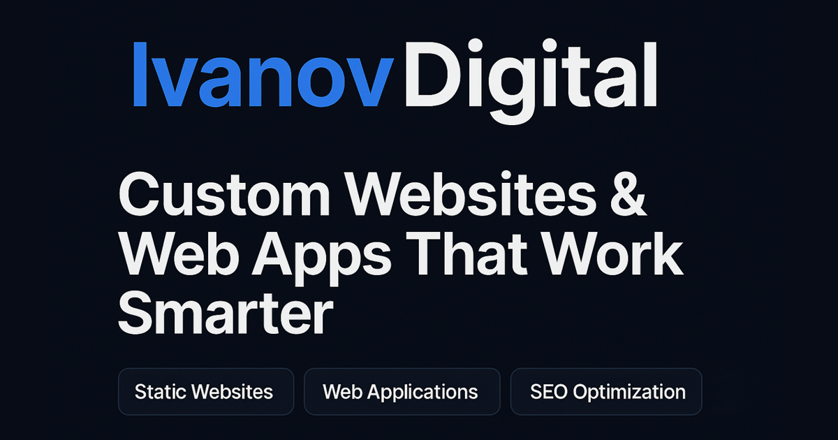 Ivanov Digital | Web Development Potters Bar, Hertfordshire, UK